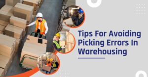 Tips For Avoiding Picking Errors in Warehousing - Pyrops WMS